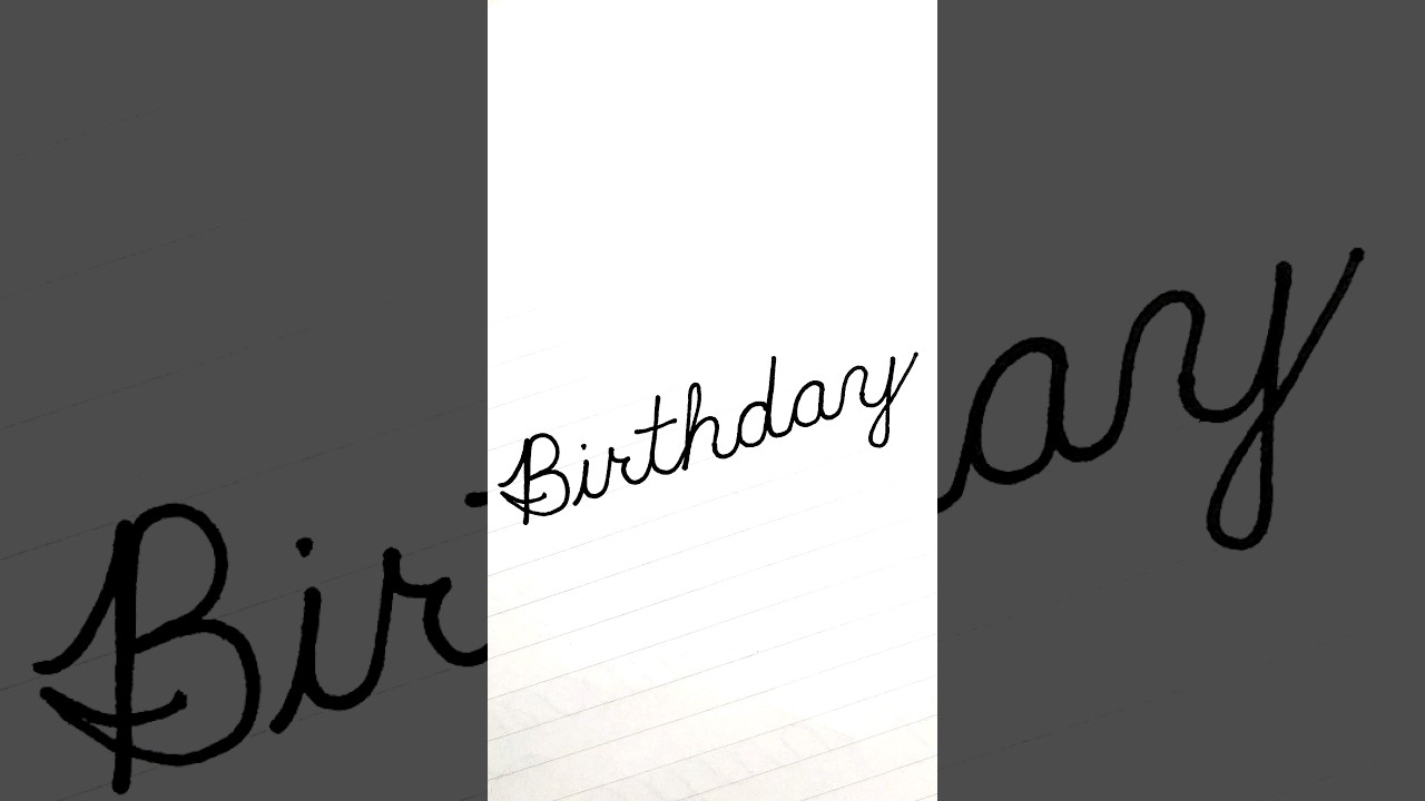 How To Write Birthday In Basic Cursive Dikit Dikit YouTube How To Write Birthday In Basic Cursive Dikit Dikit YouTube