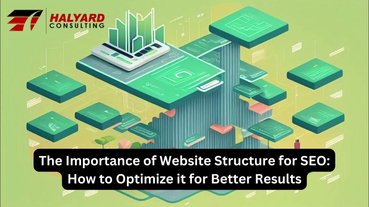 The Importance of Website Structure for SEO How to Optimize it for ...