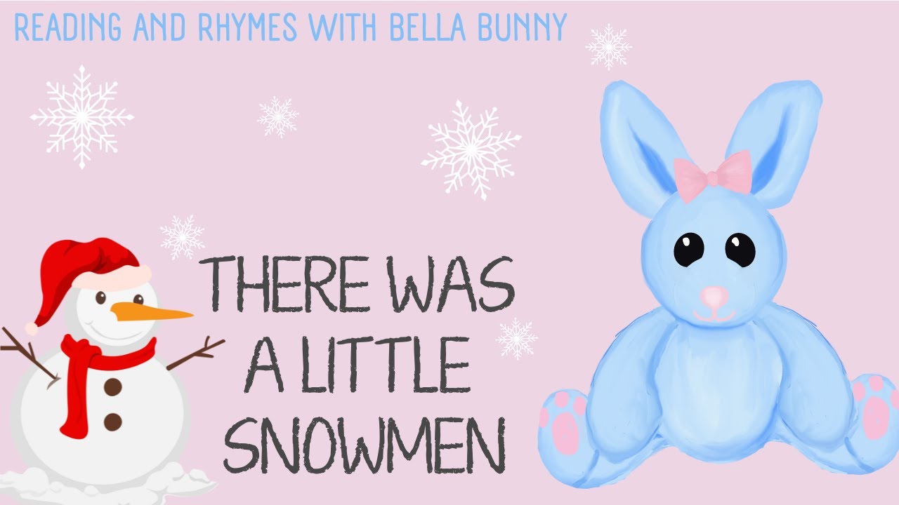 Sing There was a Little Snowman Rhyme. Christmas Songs for Kids ...