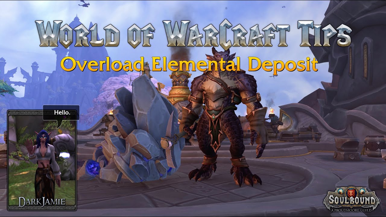 World of Warcraft Tips - Overload Elemental Deposit Spell - YouTube