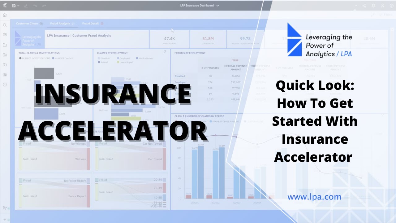 Insurance Accelerator Program Quick Look: How to get started with LPA ...