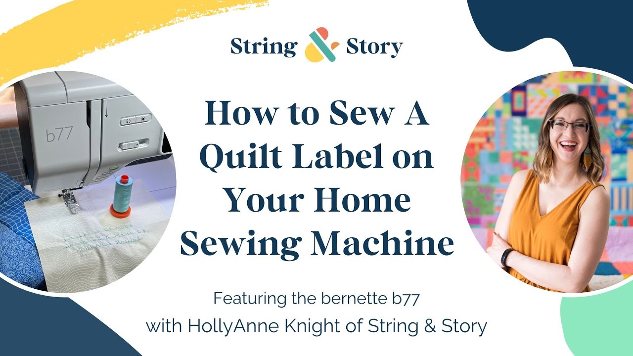 How to Sew a Quilt Label on Your Home Sewing Machine (featuring the bernette b77) - YouTube