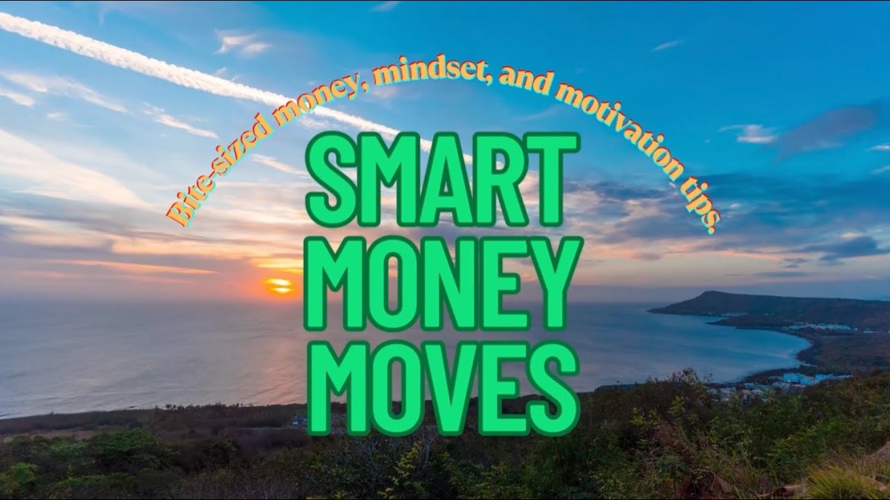 Welcome to Smart Money Moves 💸 | Start Building Your Wealth Today🚨 ...