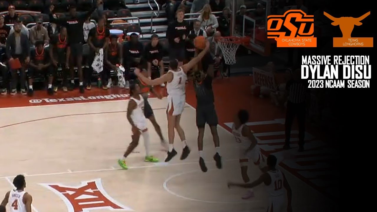 Dylan Disu | Denies Dunk With MASSIVE Rejection | OKST@TEX | 2023 NCAAM ...