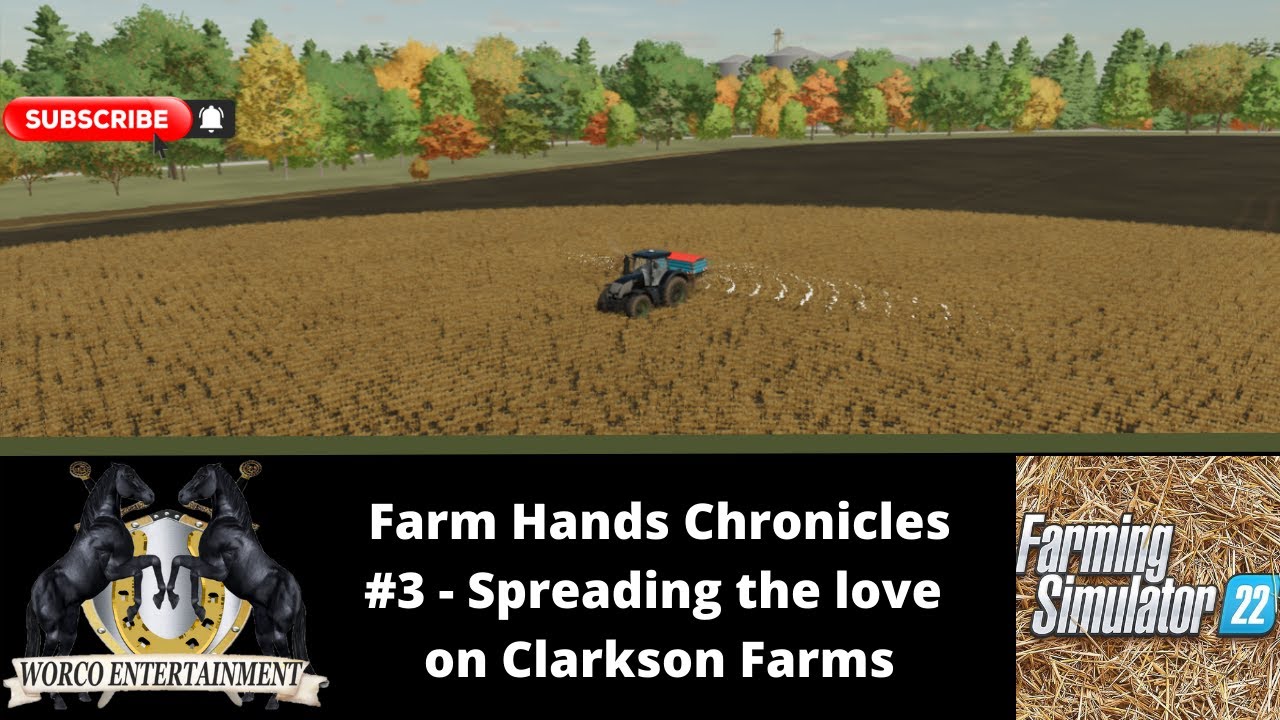 Farm Hand Chronicles - #3 - Spreading the love on Clarkson Farms with ...