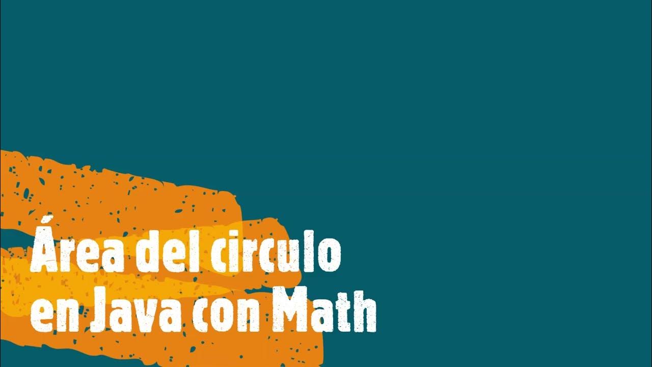 Área de un Circulo en Java con Math - YouTube