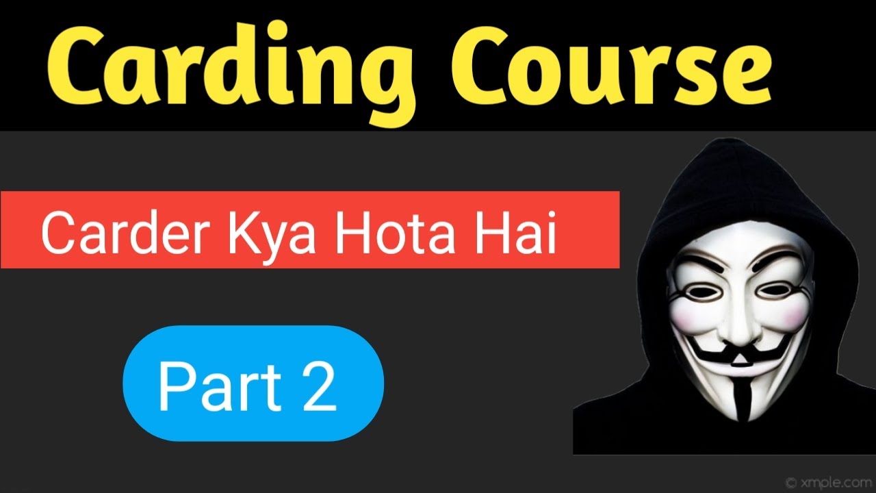 Carder Kya Hota Hai Part 2 | Carding Course In Hindi | Educational Course - YouTube