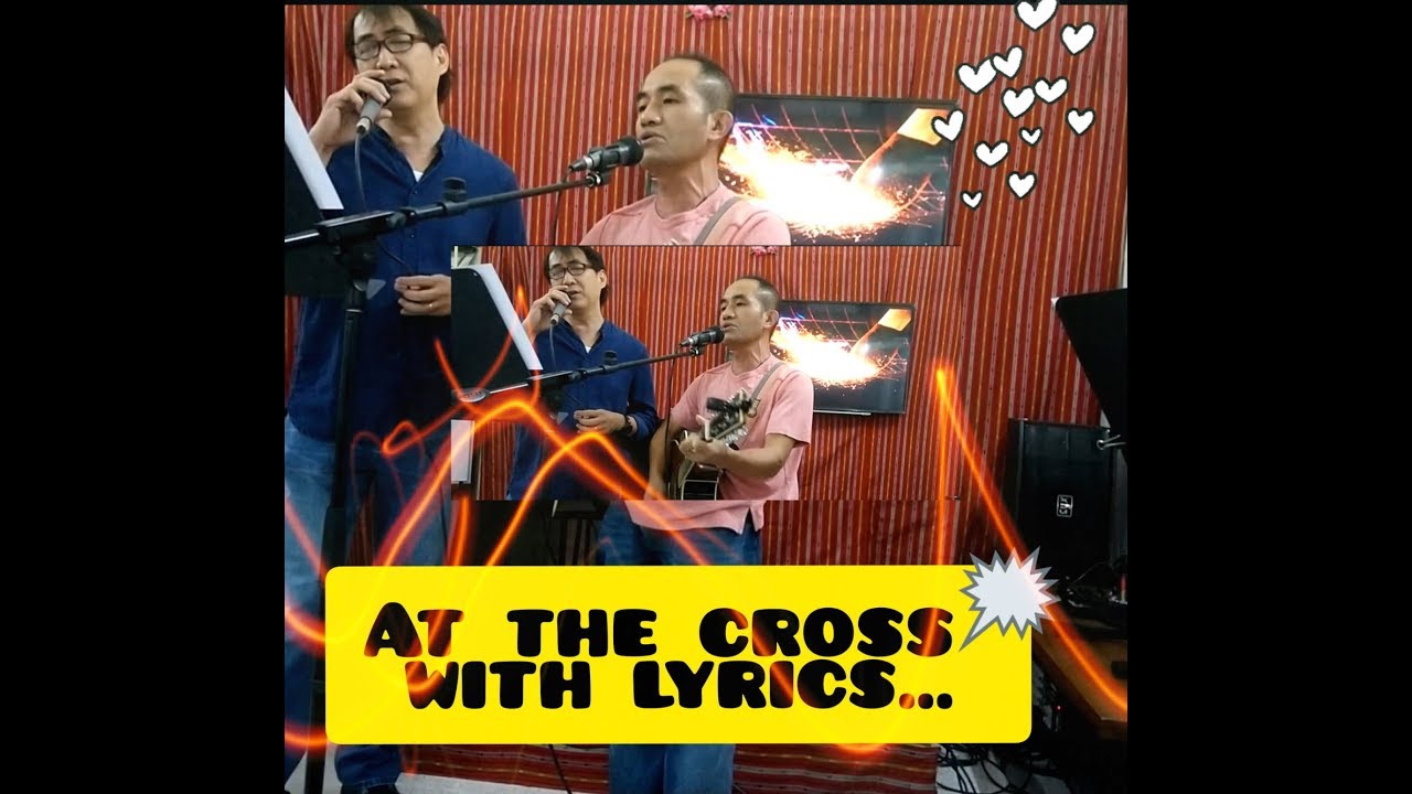 AT THE CROSS (Chris Tomlin) ~ by Bro. Julius & Bro. Robert (Cover ...