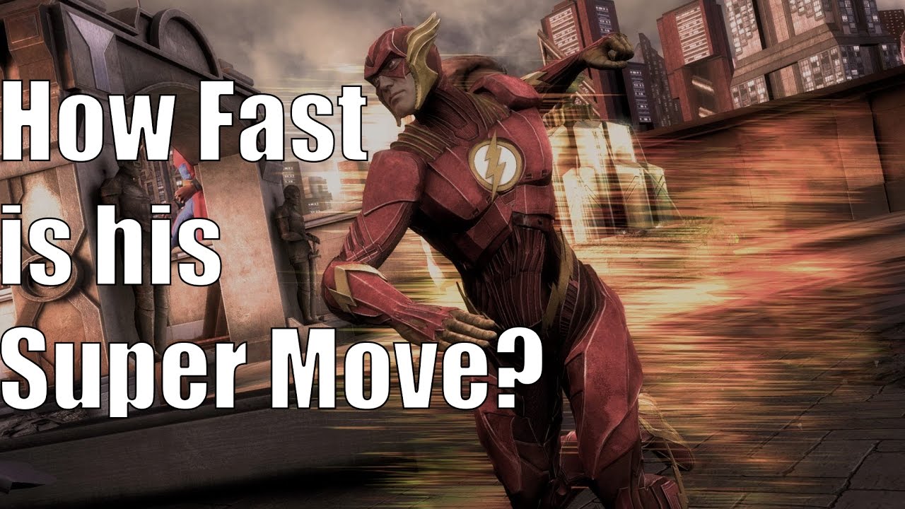 How Fast is the Flash's Super Move in Injustice? - YouTube
