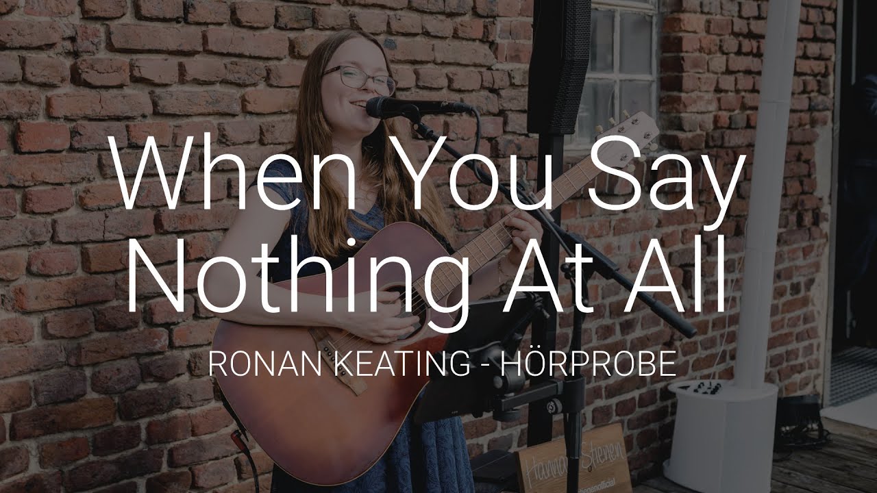 When You Say Nothing At All - Ronan Keating | Live Soundcheck Hörprobe ...