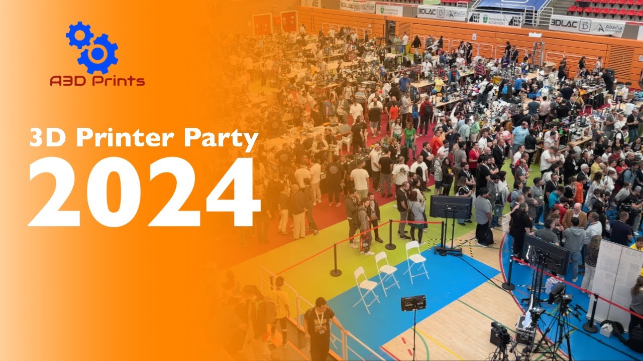 🎉 3D Printer Party 2024 🎉🦾 El evento Maker de impresión 3D más grande ...