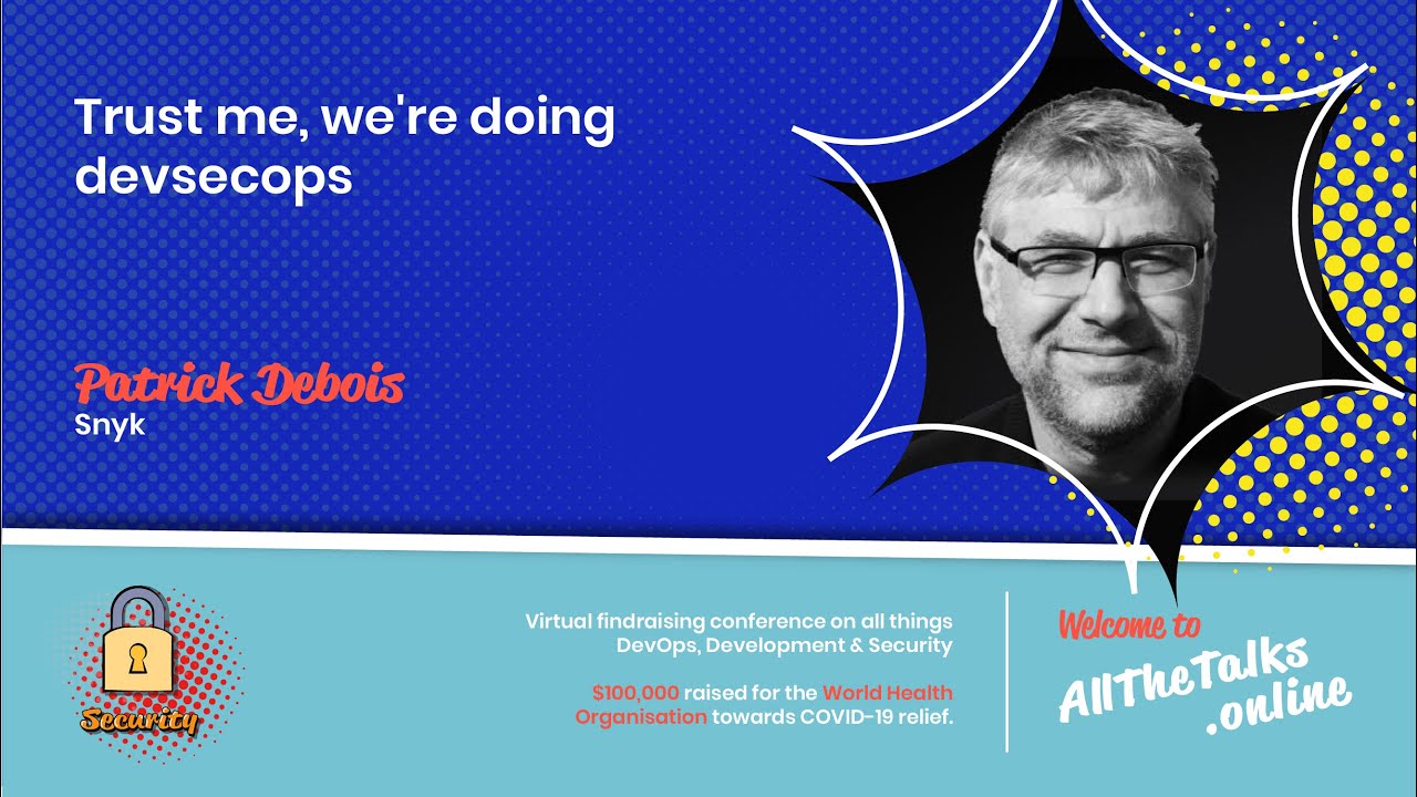 Trust me, we're doing devsecops - Patrick Debois - YouTube