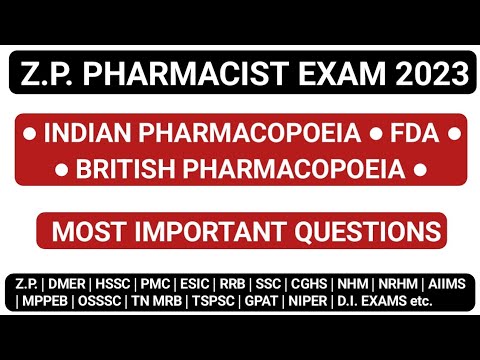 INDIAN PHARMACOPOEIA | BRITISH PHARMACOPOEIA | FDA MCQS | ZP PHARMACIST ...