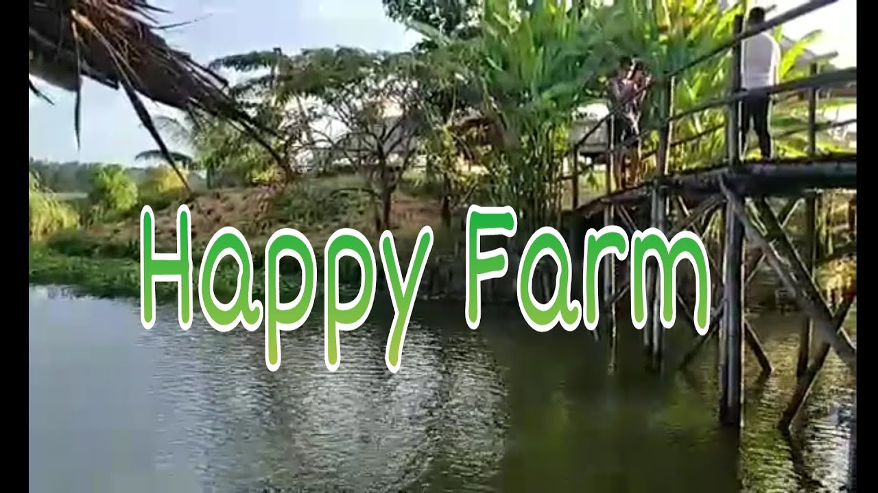 Happy Farm Pototan Iloilo - YouTube