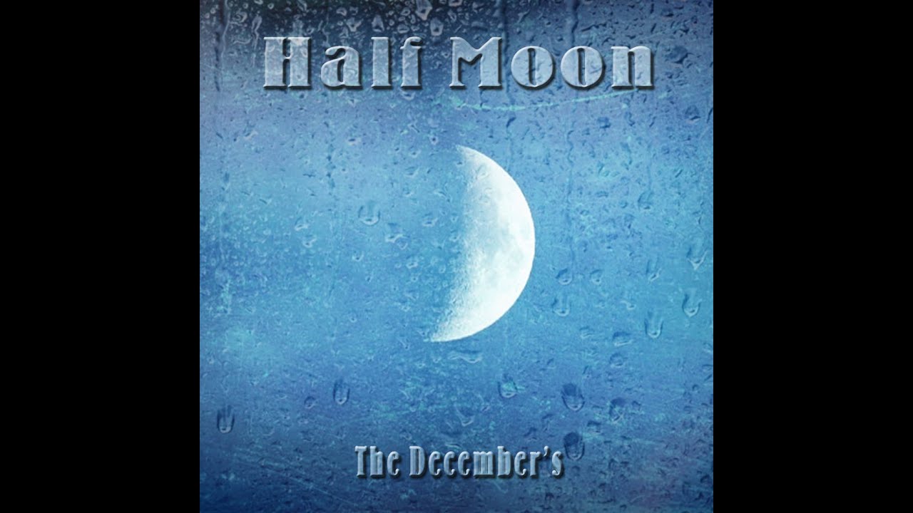 【Single】THE DECEMBER'S 室蘭銀鯨 ROLLING SPECIAL / Half Moon [ MUSIC VIDEO ...
