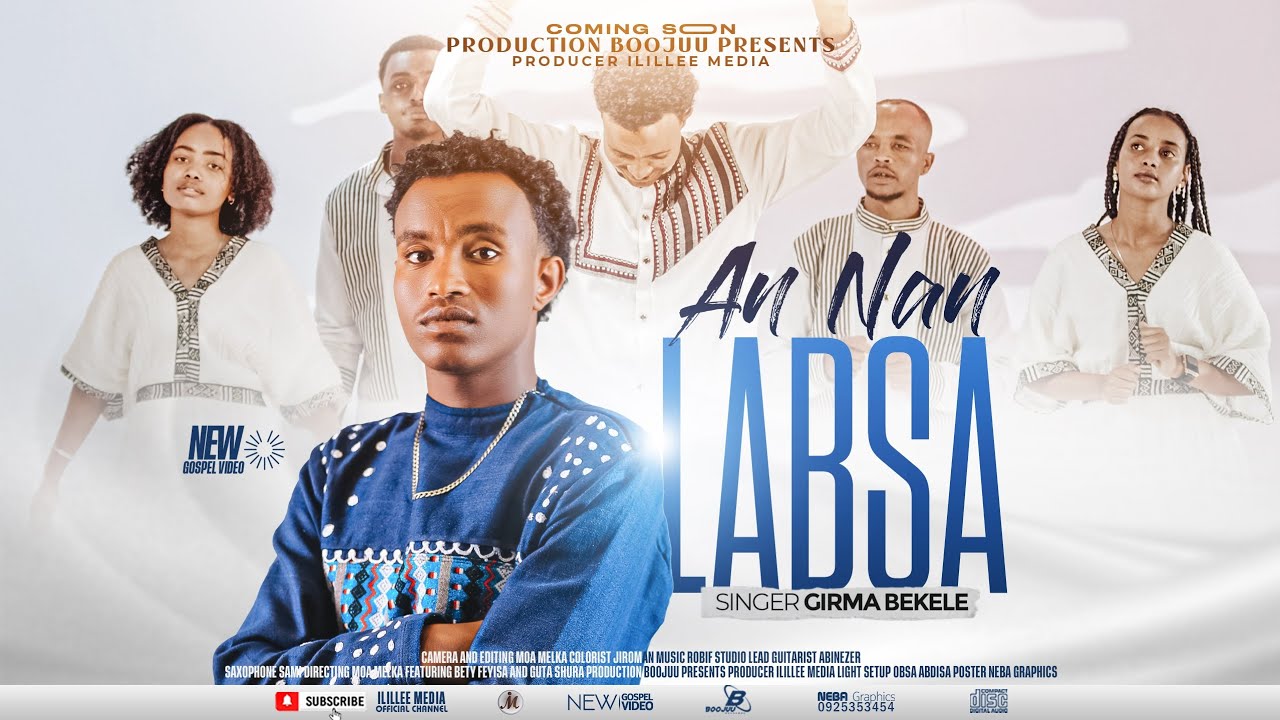 GIRMA BEKELE - AN NAN LABSA // FAARFANNAA AFAAN OROMOO HAARAWA 2017 - YouTube