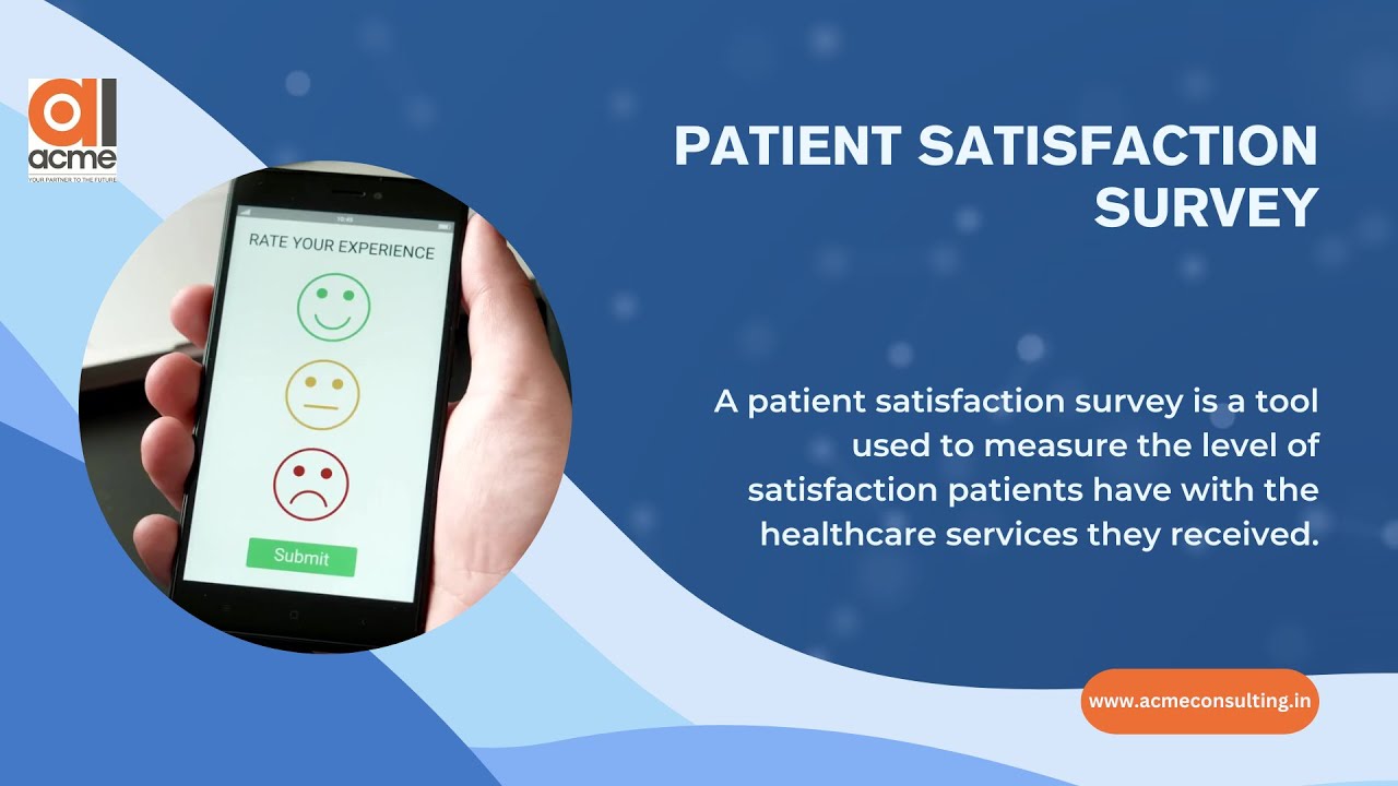 Patient Satisfaction Survey in Healthcare, Patient Feedback for ...