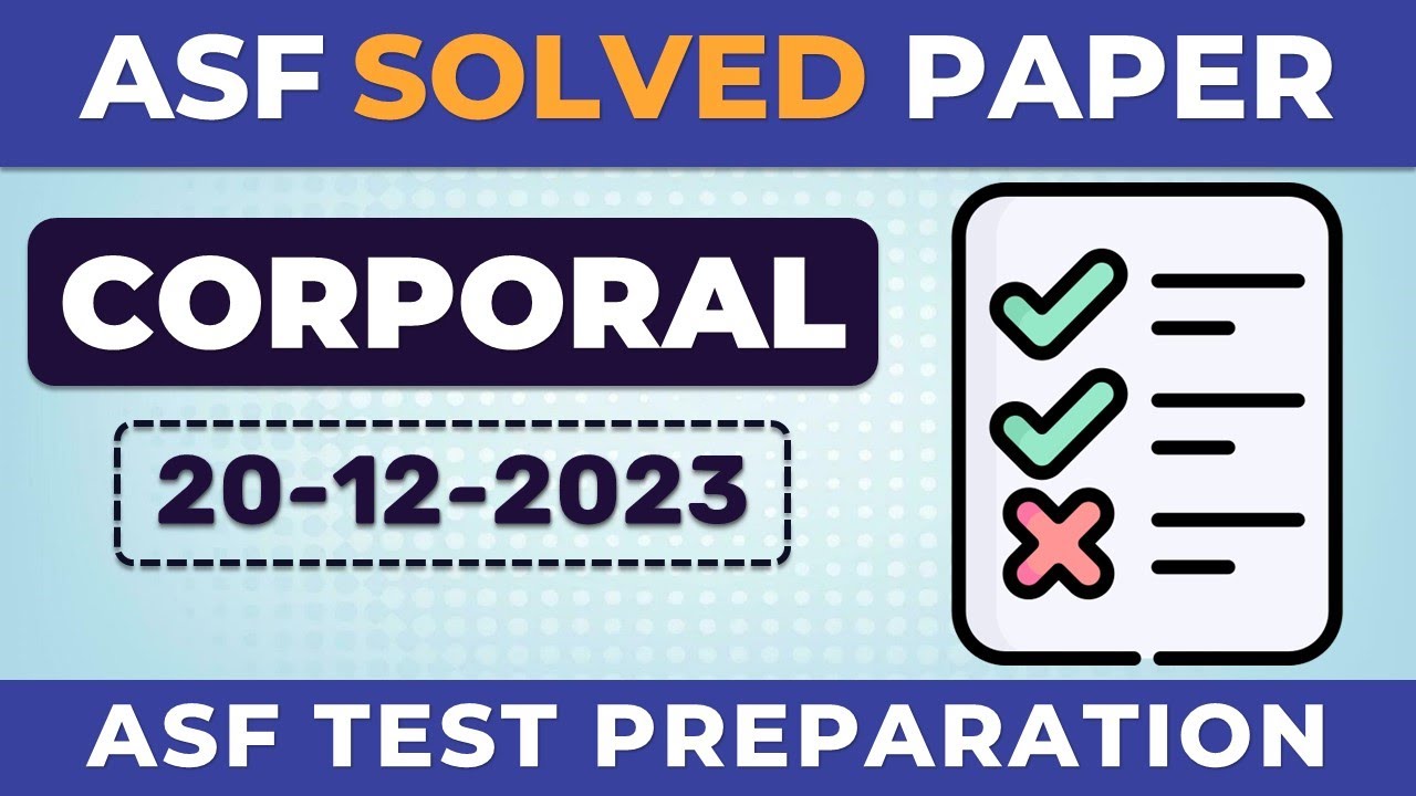 ASF Written Test Preparation 2023 | ASF Corporal 20-12-2023 | ASF Past ...
