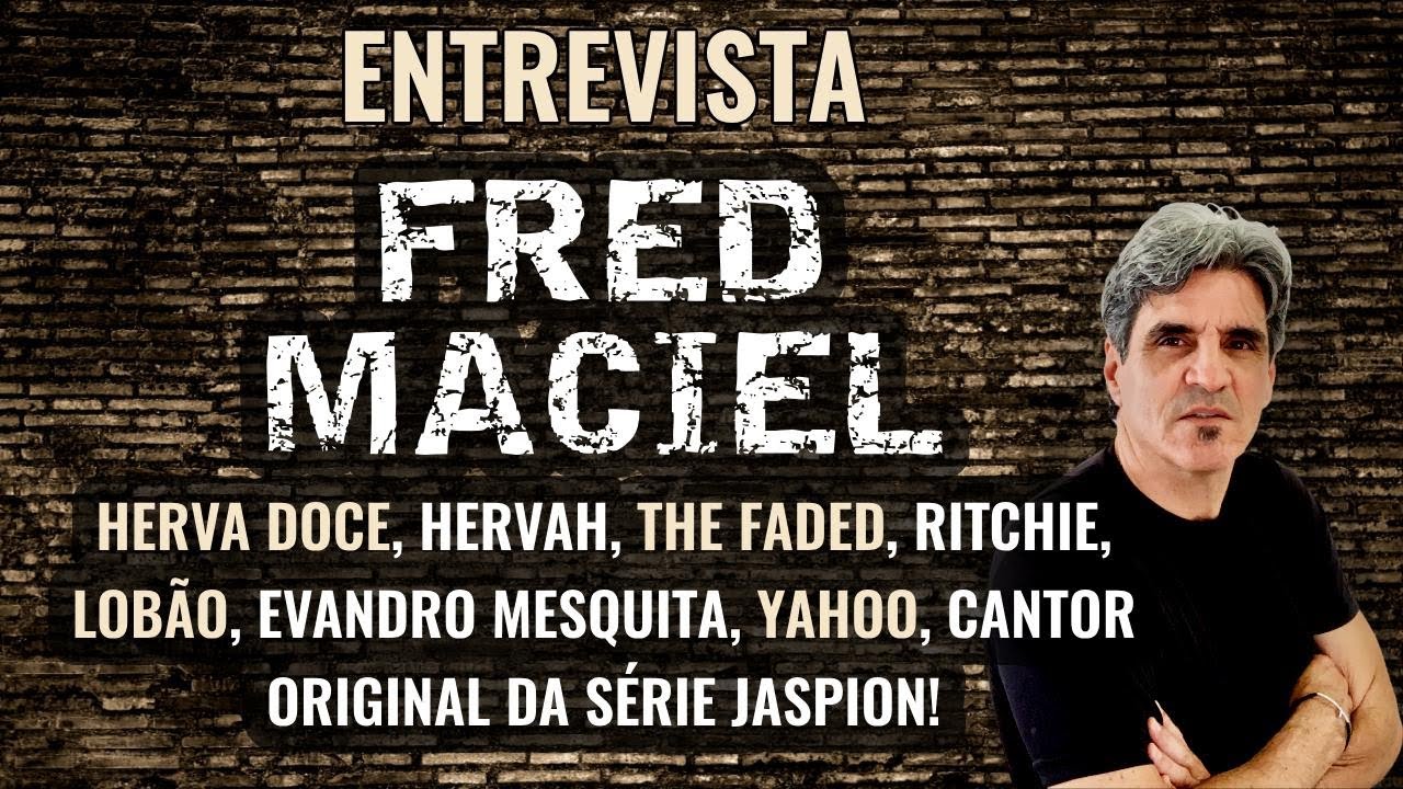 ENTREVISTA COM FRED MACIEL - YouTube