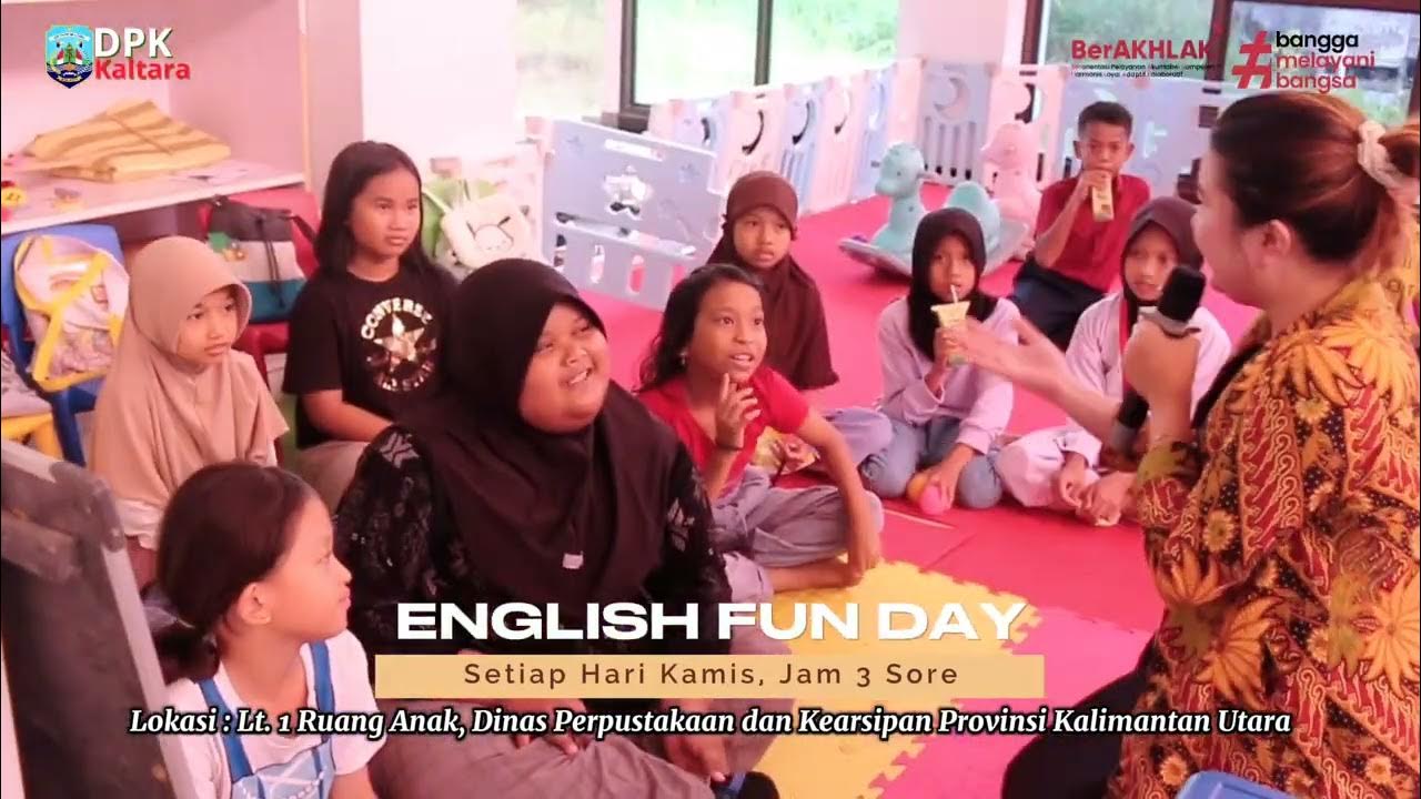 English Funday, Kamis 07 November 2024 #dpkprovkaltara #dpkkaltara #diperpustakaanaja - YouTube