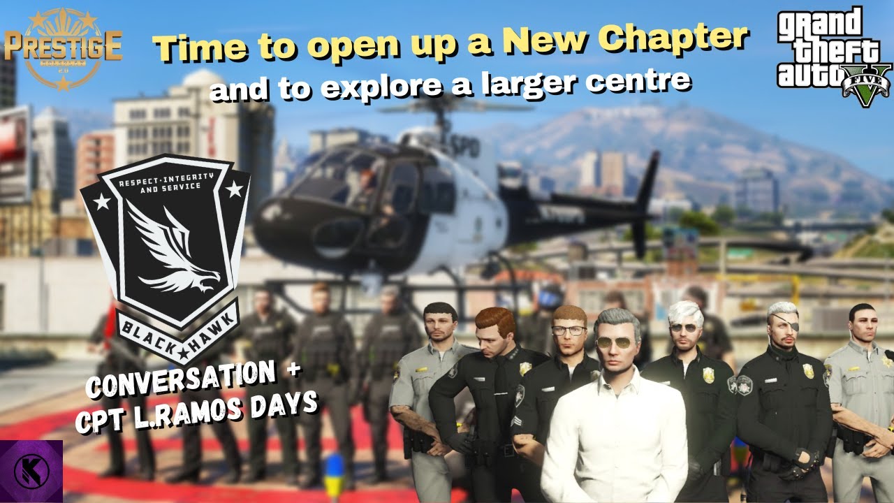 "NEW CHAPTER" | BLACK HAWK | LORENZO RAMOS | PRESTIGE RP 2.0 | GTAV ...