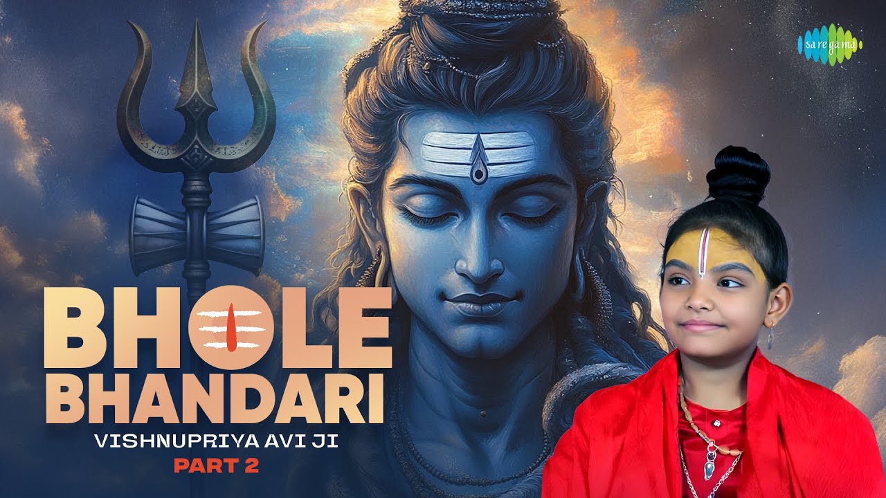 Sawan Song | Bhole Bhandari - Part 2 | Vishnupriya Avi Ji | Bholenath ...