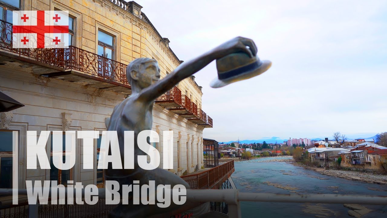 White Bridge | Kutaisi | Georgia 🇬🇪 - YouTube
