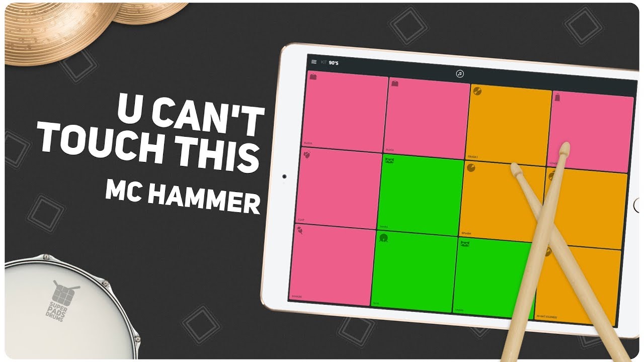 U CAN'T TOUCH THIS (MC Hammer) - SUPER PADS DRUMS - Kit 90’s - YouTube