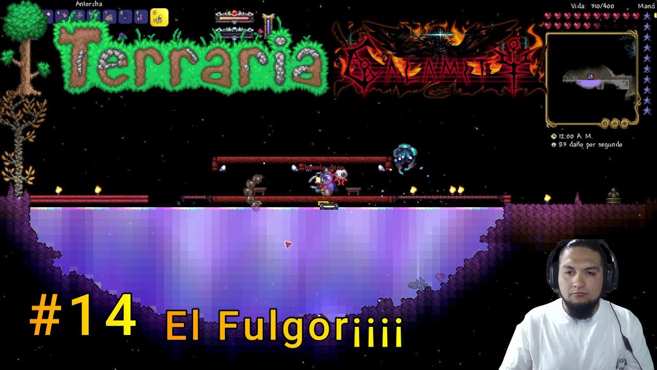 intentos de jefes y el fulgor....2 mancos en terraria vol 2 #14 #terraria #calamitymod - YouTube