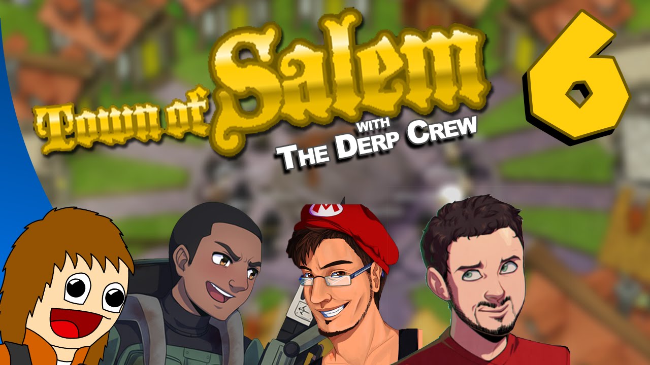 Town of Salem: I Don't Know How To Godfather - Part 6 (w/ The Derp Crew ...