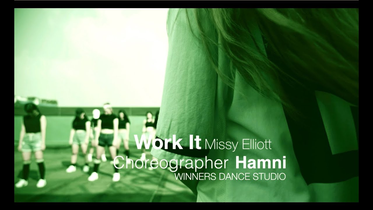Work It - Missy Elliott / HAMNI Choreography / WINNERS DANCE SCHOOL ...