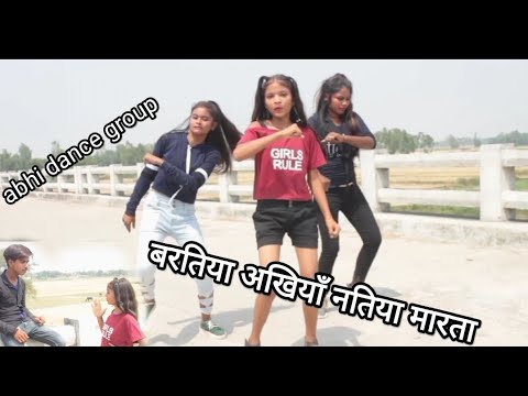 MUSIC VIDEOO | बरतिया नतिया अखिया मारता dance video abhi rajpoot ...