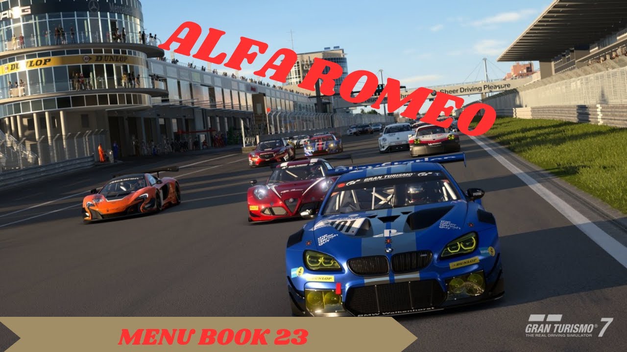 GRAN TURISMO 7 | ALFA ROMEO | CHASING SIMRACING | Menu Book 23 |G29 ...