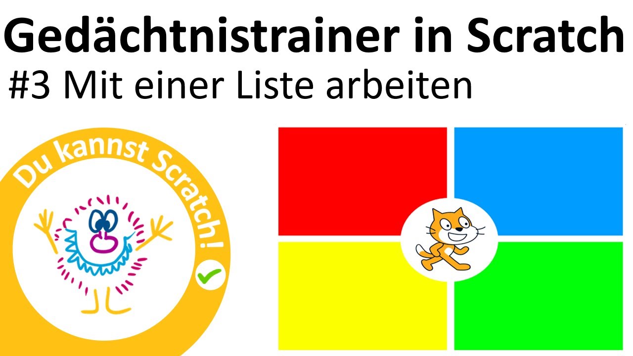 Gedächtnistrainer in Scratch - #3 Mit einer Liste arbeiten - YouTube