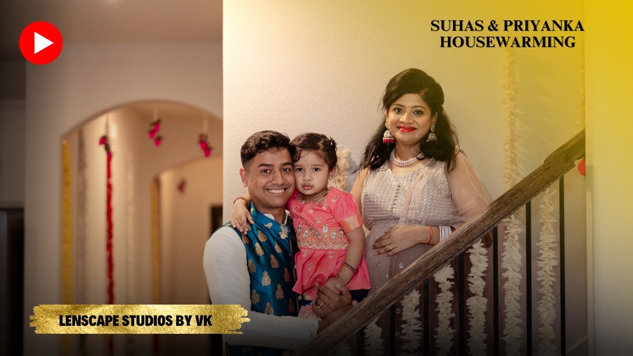 Suhas & Priyanka Housewarming 4K | Celina, TX, USA | Lenscape Studios ...