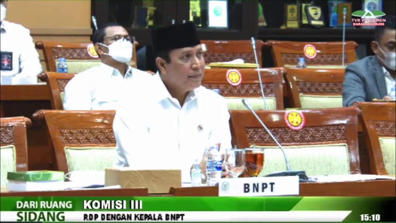 LIVE STREAMING - KOMISI III DPR RI RDP DENGAN BNPT - YouTube