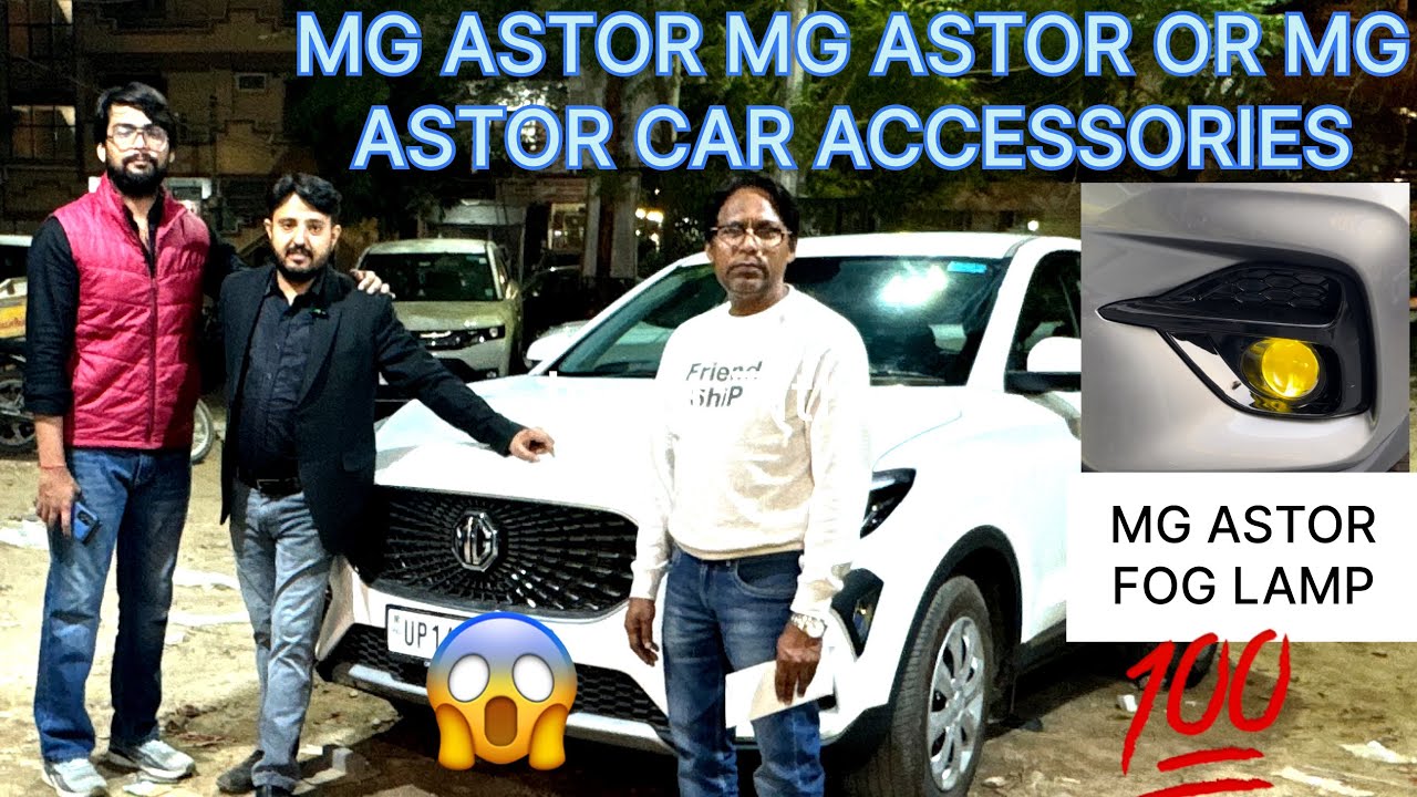 MG ASTOR MG ASTOR OR MG ASTOR CAR ACCESSORIES FULL MODIFICATION BASE TO ...