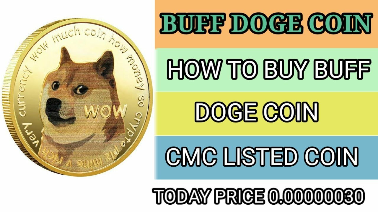 BUFF DOGE COIN KAISE BUY KARE#HOW TO BUY BUFF DOGECOIN#BUFF DOGECOIN को ...