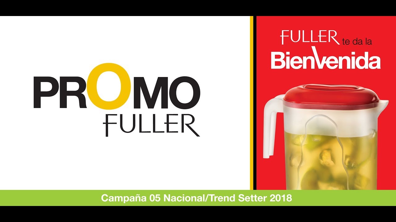 Fuller México - ¡Fuller te da la Bienvenida en Campaña 05 Nal/TS! - YouTube