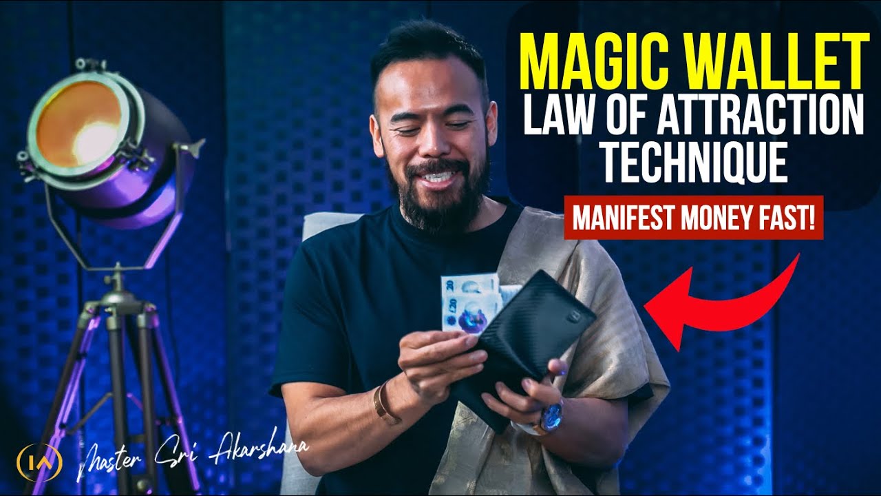 The Magic Wallet Technique: Attracting Money Using The Law Of ...