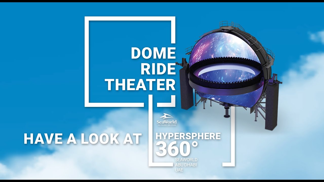 Intamin - Dome Ride Theater - Hypersphere 360°, SeaWorld, Abu Dhabi - YouTube