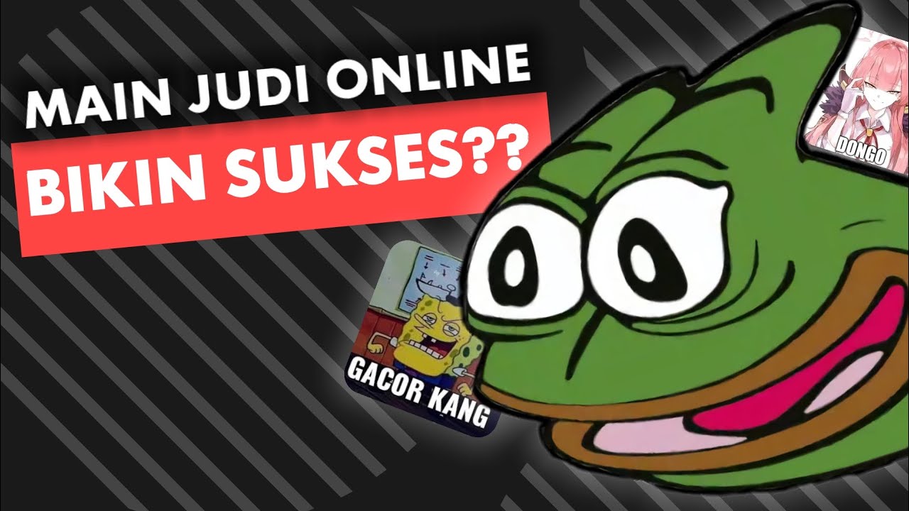 main judi online bikin sukses?? - YouTube