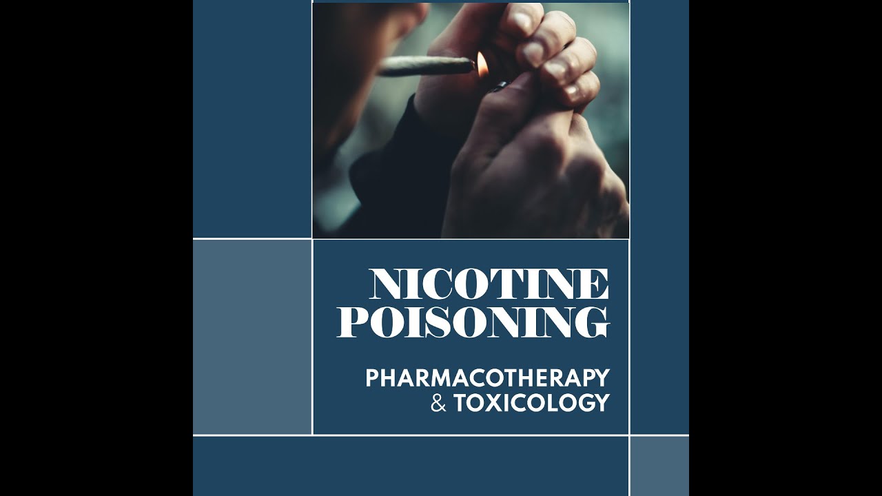 Nicotine Poisoning - YouTube