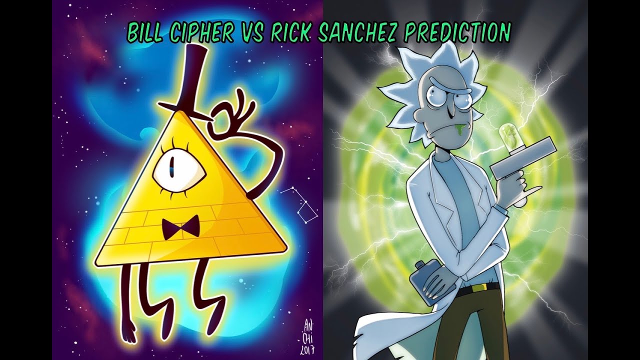 Bill Cipher Vs Rick Sanchez Prediction - YouTube