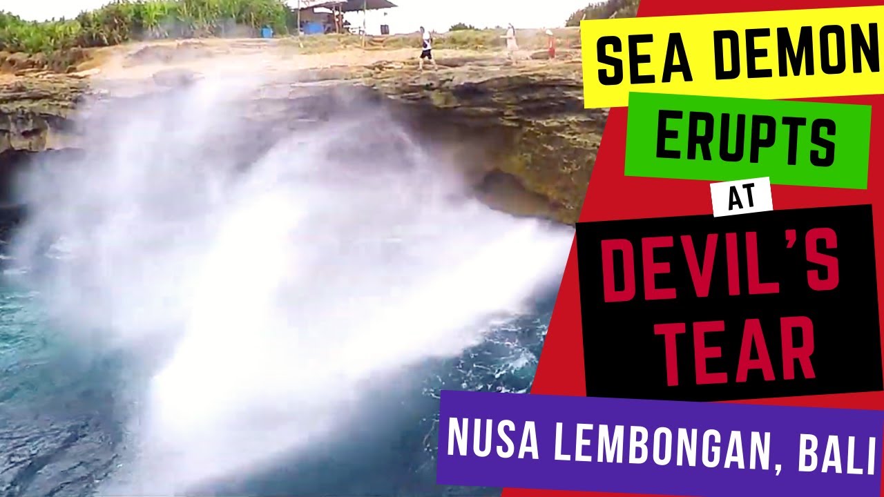 The Sea DEMON Erupts At Devils Tear - Nusa Lembongan, Bali || VLOG #030 - YouTube