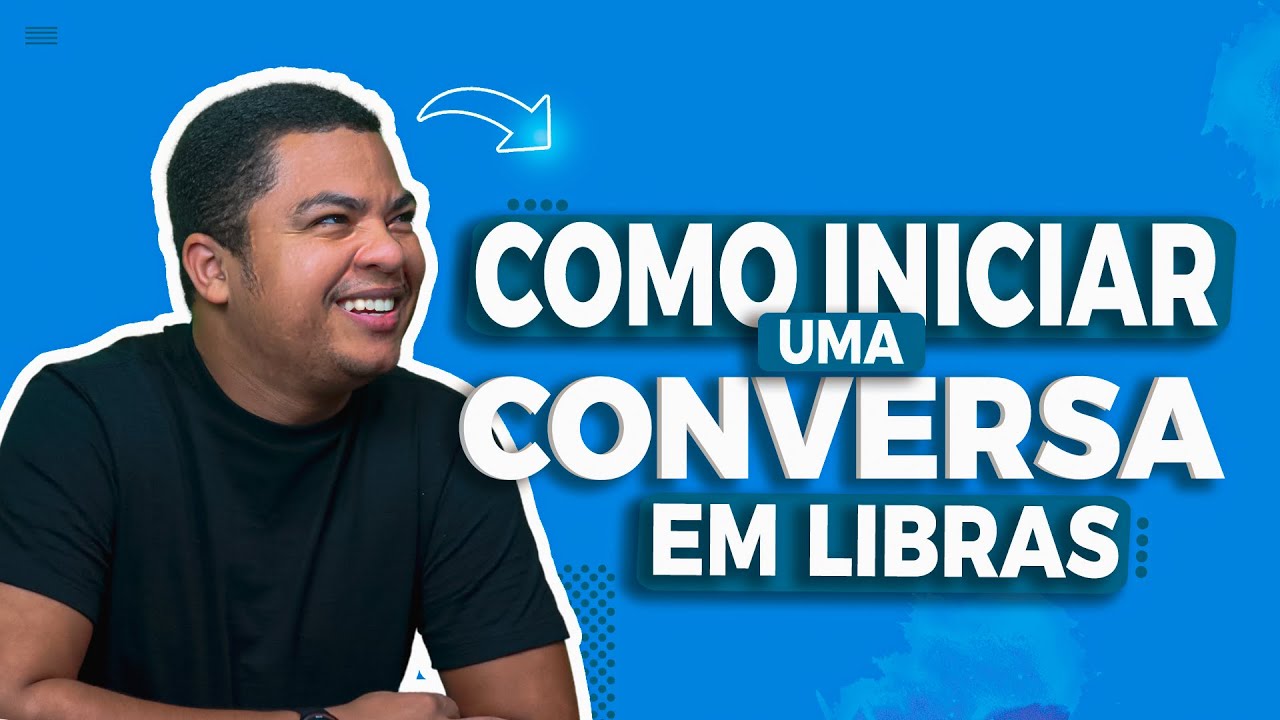 Sinal De Conversar Em Libras - RETOEDU