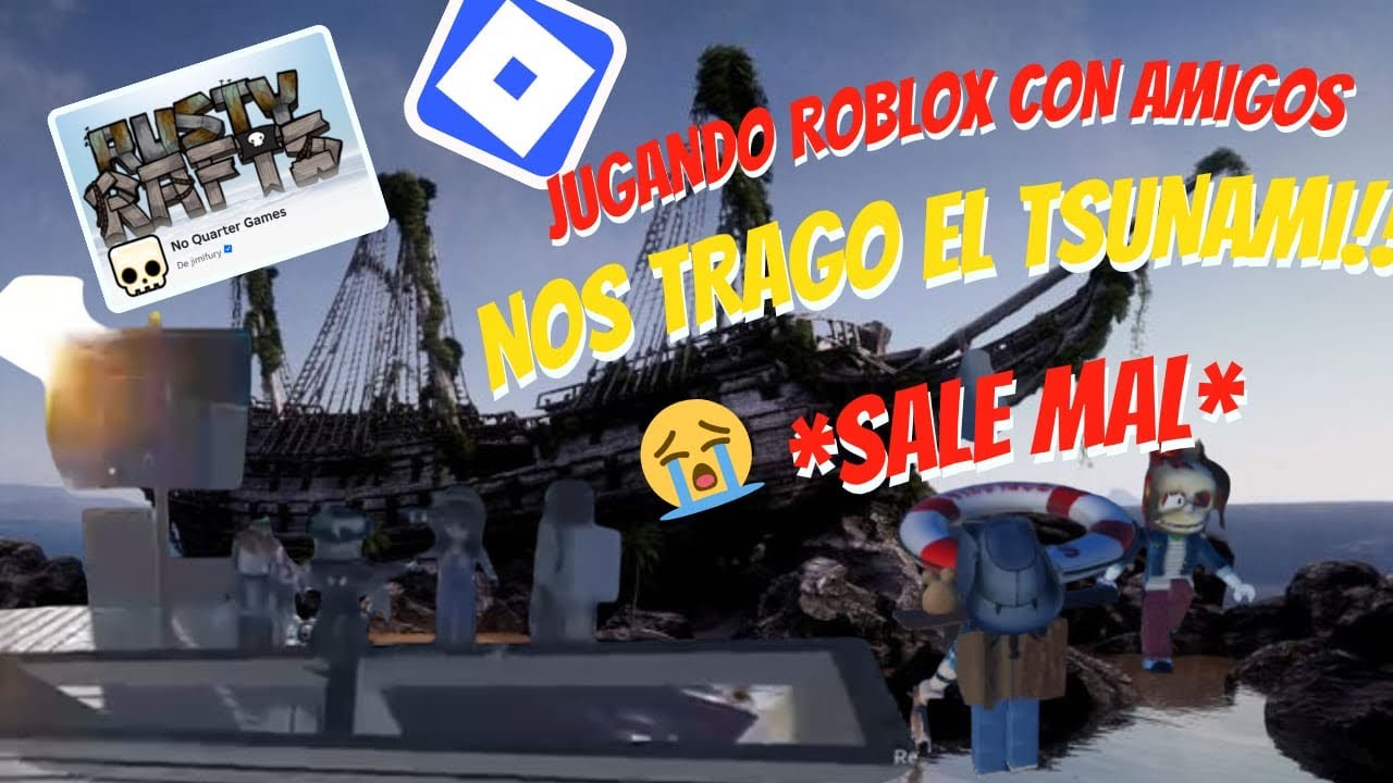 Jugando Rusty Rafts momentos divertidos - YouTube