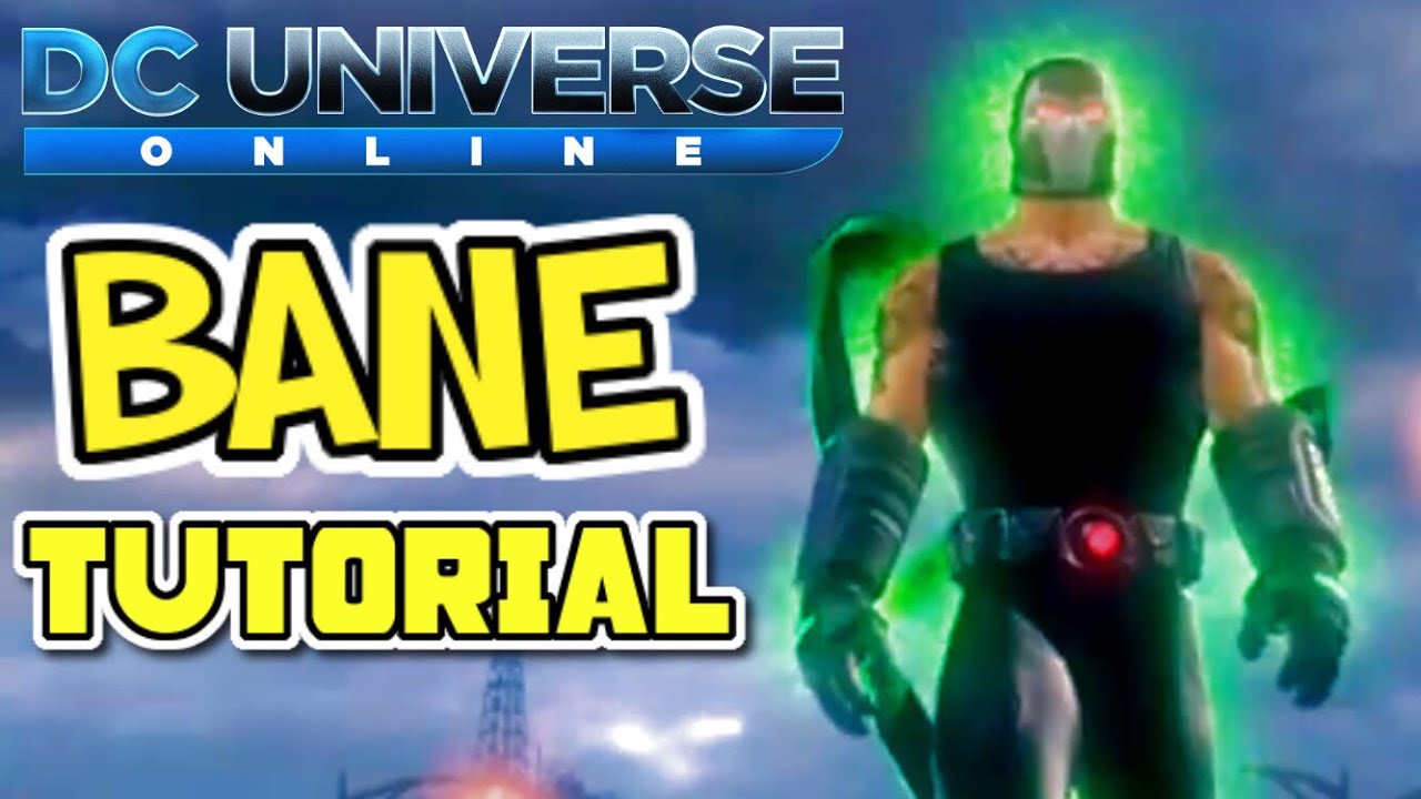 DCUO Styles: BANE!!! 🤘🏻 - YouTube