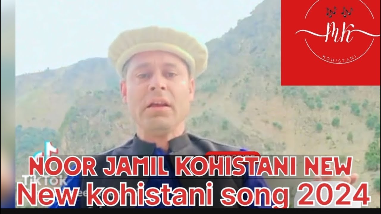 Noor Jamil kohistani new song 2024 - YouTube