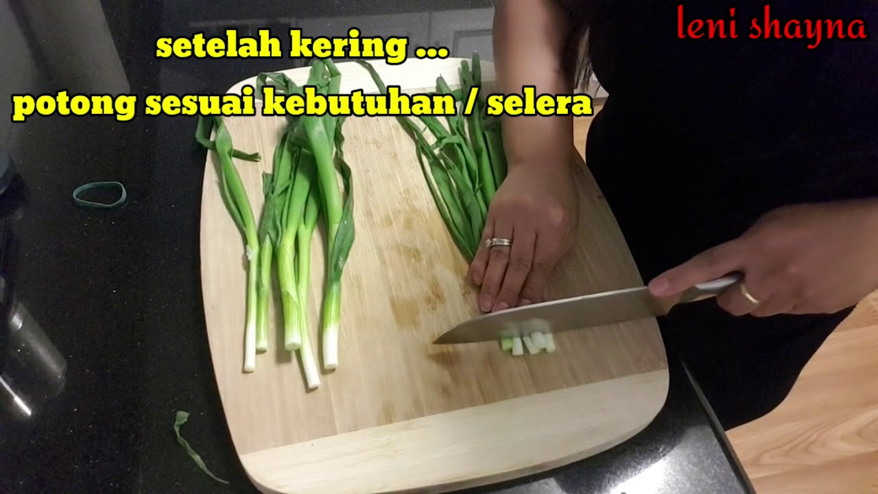Cara Menyimpan Daun Bawang Tahan Lama Tips Youtube